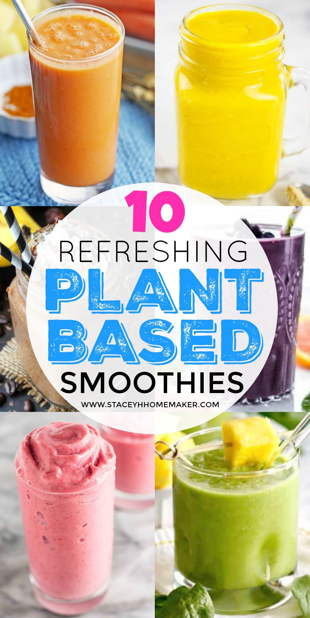 10 Refreshing Plant-Based Smoothies - Stacey Homemaker